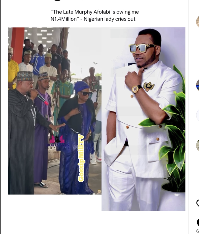 Late Murphy Afolabi Is Owing Me N1.4Million - Lady Cries Out In Viral Video