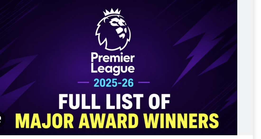 EPL 2025/2026 Final Day Award Winners